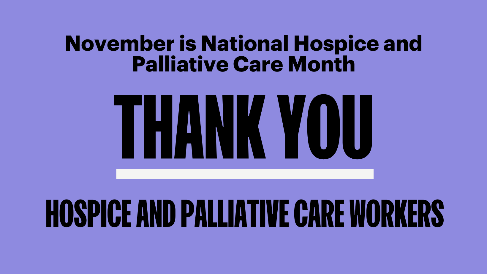 National Hospice Month Quotes